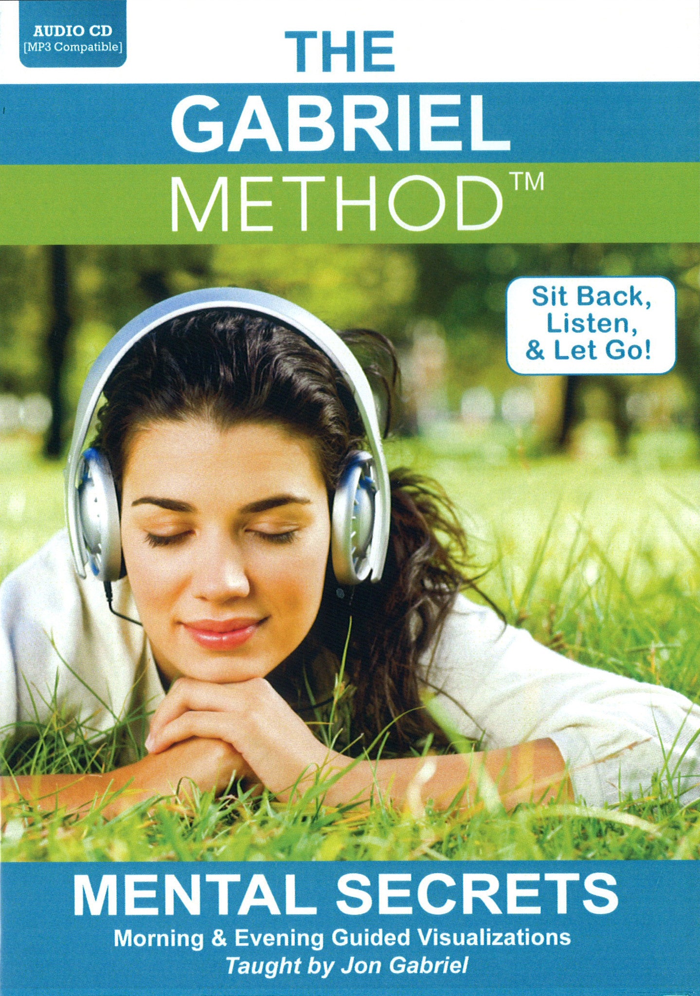 The Gabriel Method: Mental Secrets: Morning and Evening Guided Visuali ...